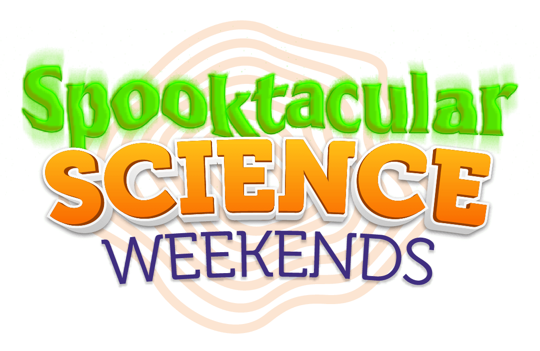 Spooktacular Science Weekends - Da Vinci Science Center